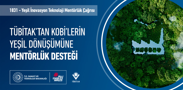 TÜBİTAK’tan KOBİ’lerin Yeşil Dönüşümüne Mentörlük Desteği | TÜRKİYE BİLİMSEL VE TEKNOLOJİK ...