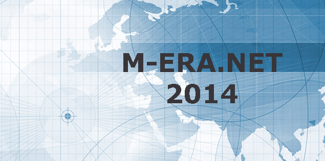 M-ERA.NET 2014 Çağrısı Açıldı | TÜRKİYE BİLİMSEL VE TEKNOLOJİK ...
