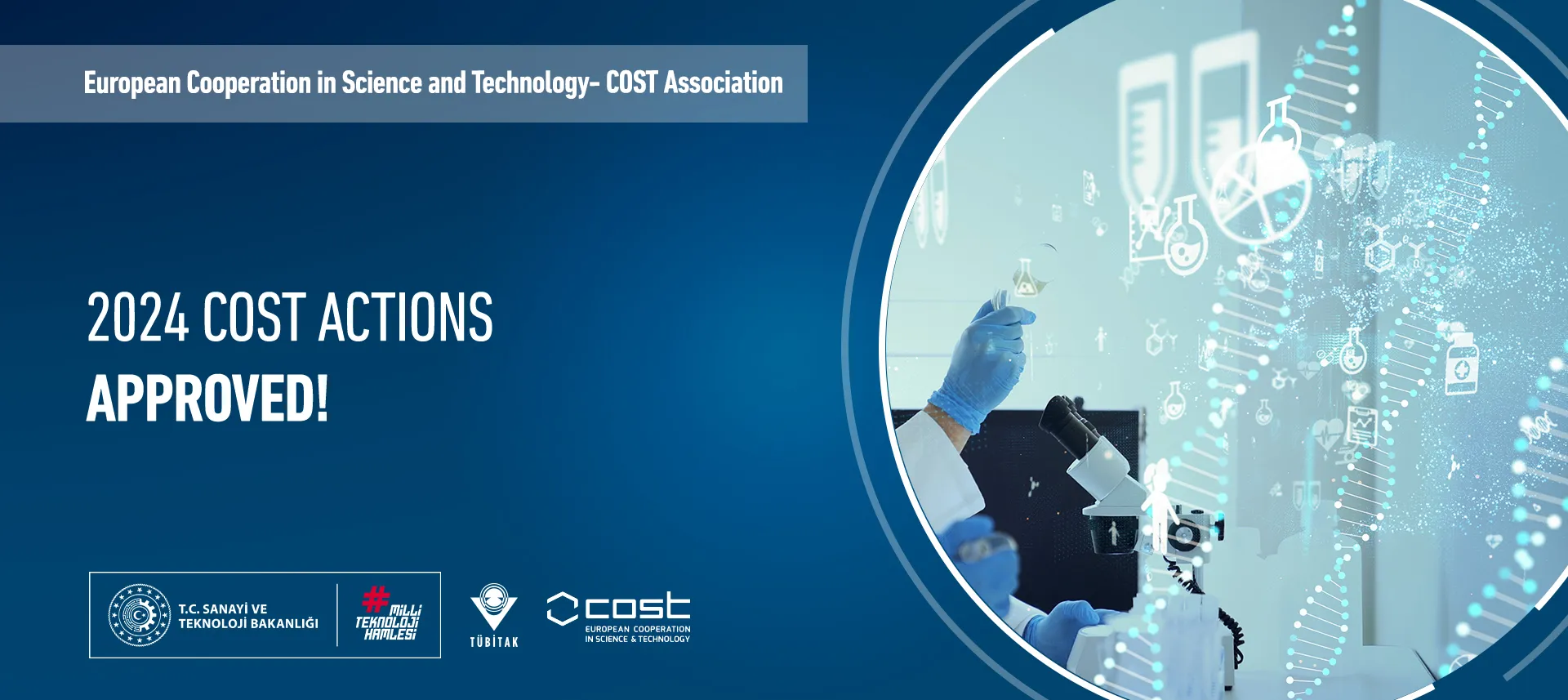 2024 COST Actions Approved! | TÜBİTAK | Türkiye Bilimsel ve Teknolojik ...