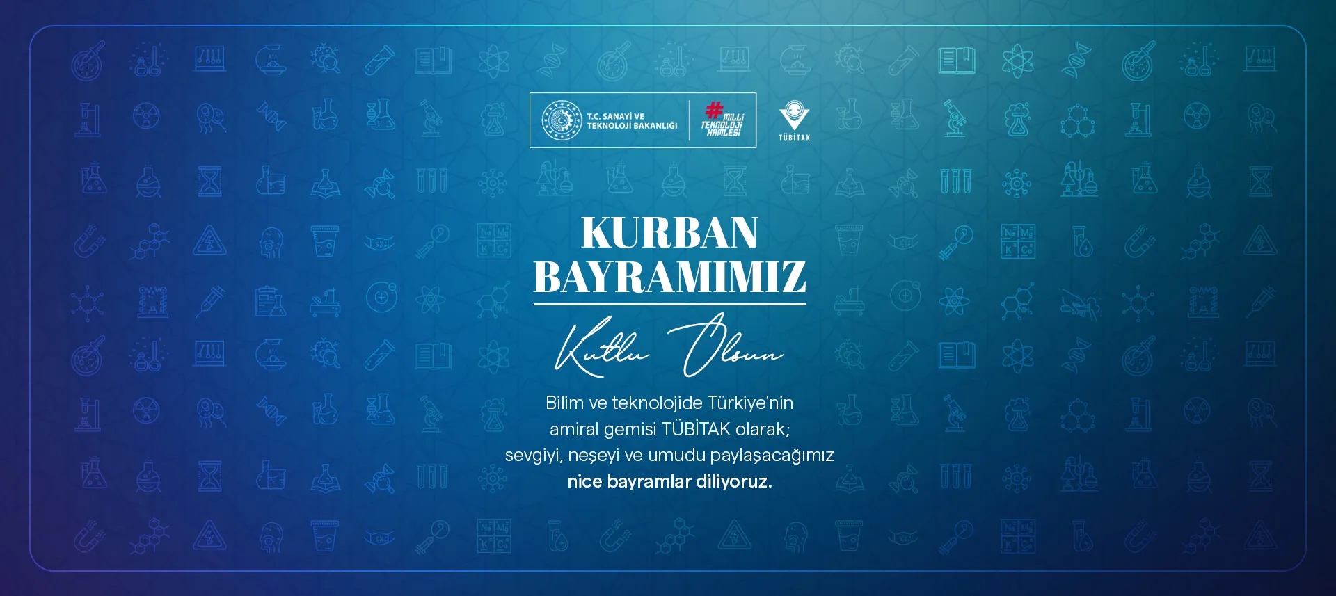 TÜBİTAK Başkanı Prof. Dr. Hasan MANDAL’ın Kurban Bayramı Mesajı ...