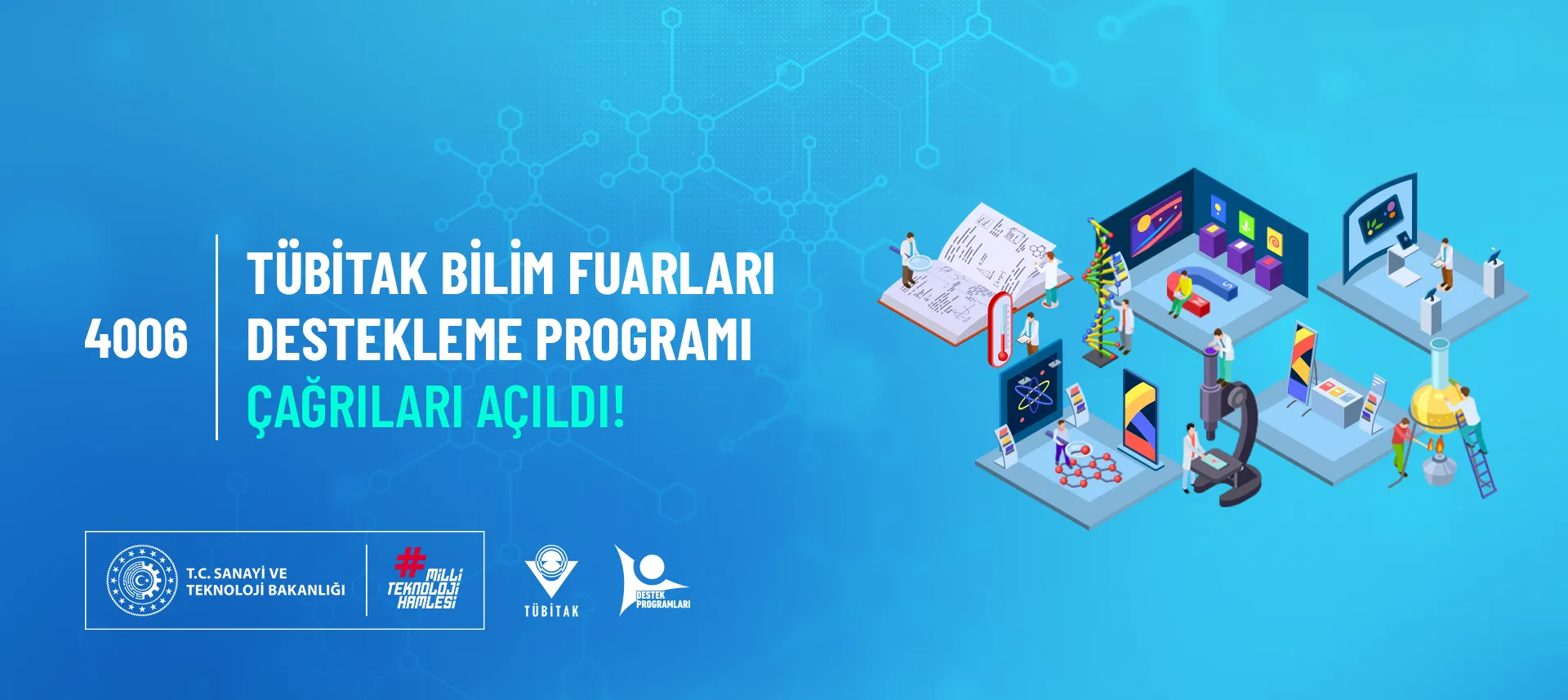4006-TÜBİTAK Bilim Fuarları Destekleme Programı 4006-A ve 4006-B ...