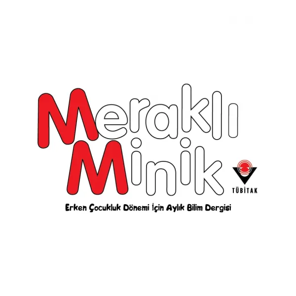 Meraklı Minik Eylül sayısı çıktı | TÜBİTAK | Türkiye Bilimsel ve ...